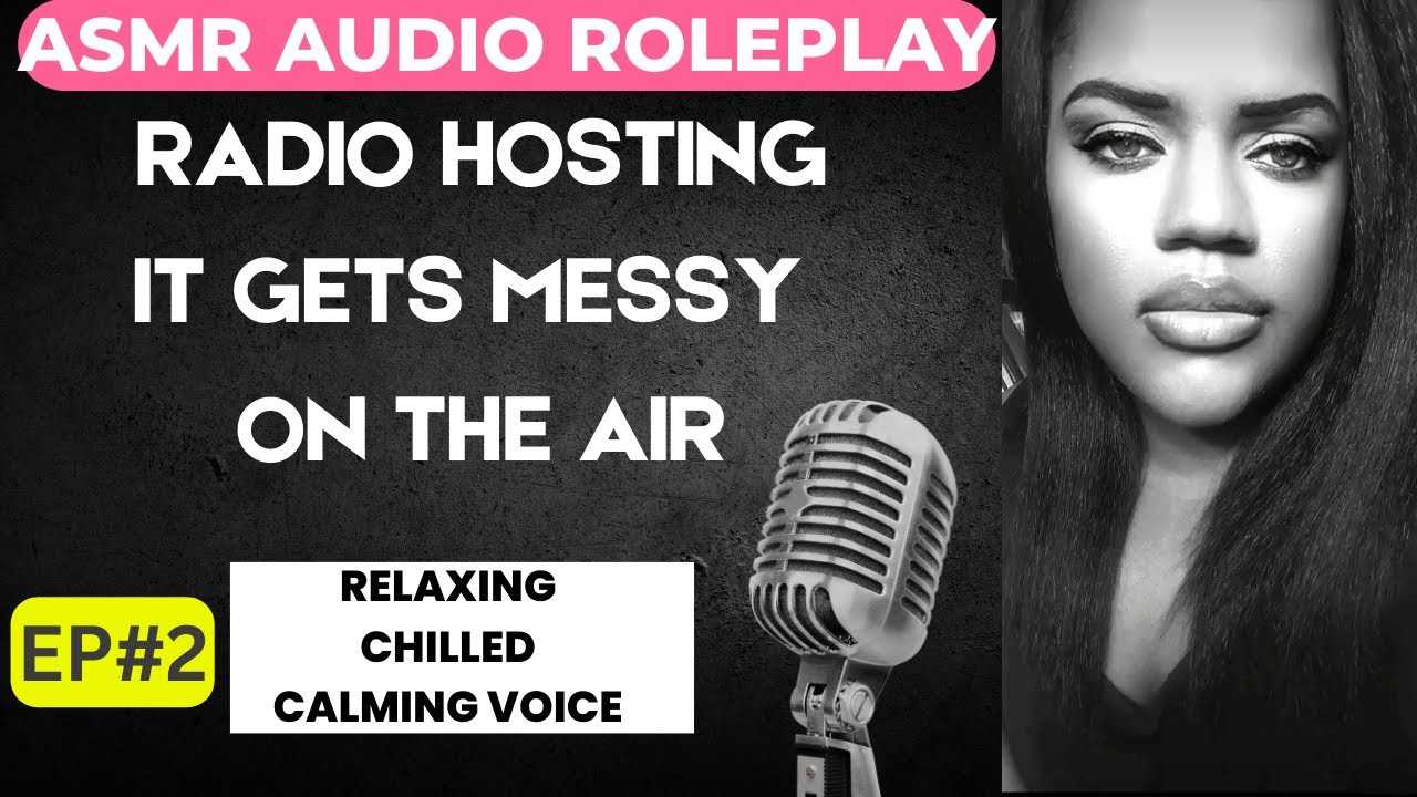 Radio Hosting It Gets Messy On The Air! ASMR Audio Roleplay #asmr # ...