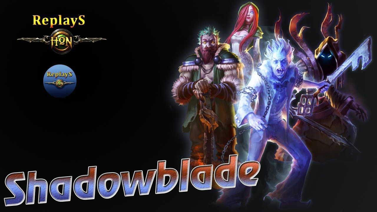 HoN - Shadowblade - Immortal - 🇮🇶 `IRAQ`4EVER` Diamond I - YouTube