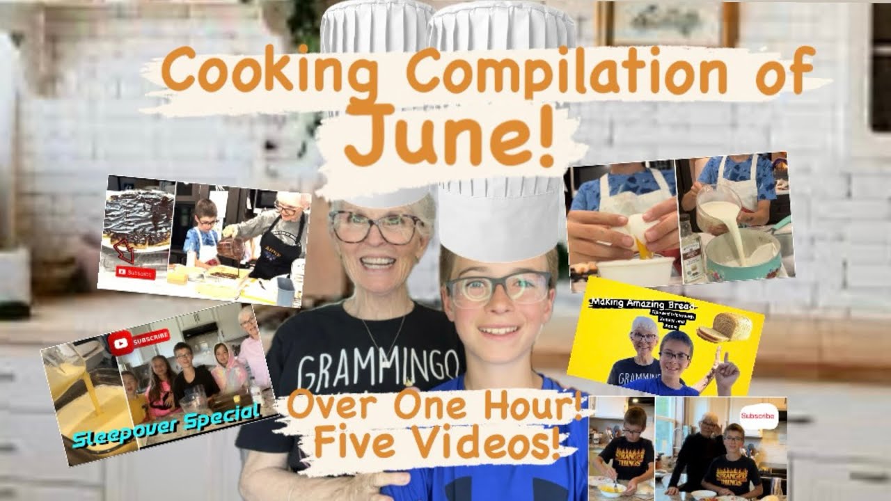 Cooking Compilation of June! (5 videos! Over 1 Hour!) - YouTube