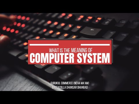 what is the meaning of computer system..in hindi.(UG-PG)- m.com and b ...