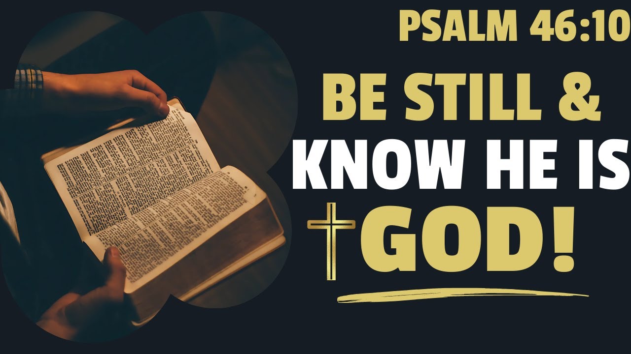 Lord, Help Me to Be Still and Know That You Are God Over My Life Today ...