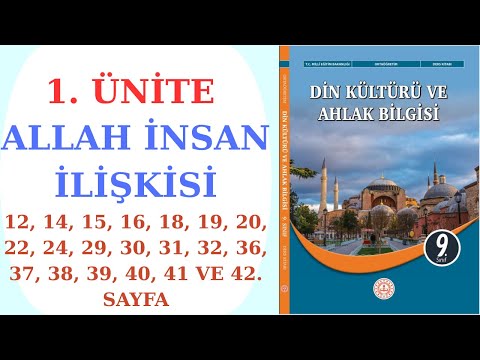 9. SINIF DİN KÜLTÜRÜ VE AHLAK BİLGİSİ DERS KİTABI 1.  ÜNİTE ALLAH İNSAN İLİŞKİSİ