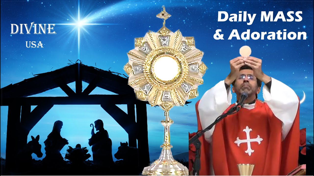 LIVE: DEC. 26, 2022 | Holy MASS & Adoration | DIVINE USA - YouTube