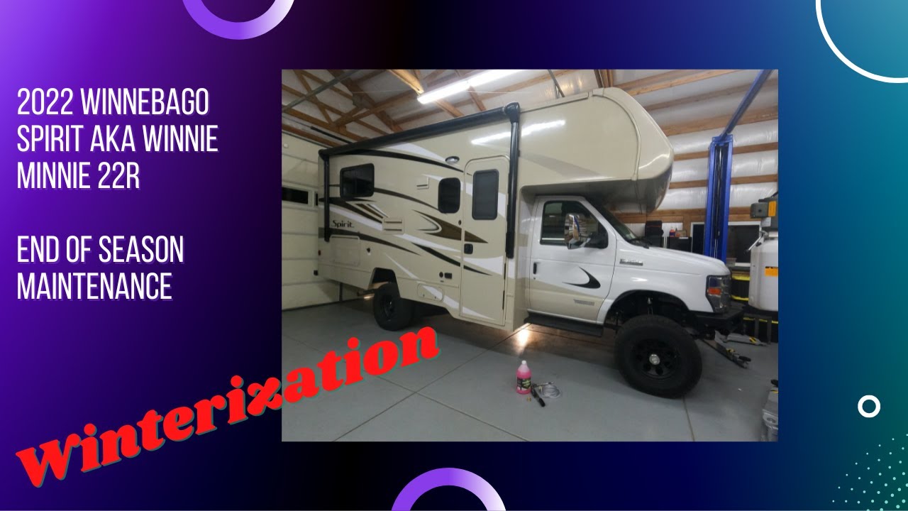 RV Winterization on Winnebago Spirit AKA Winnie Minnie 22R - YouTube