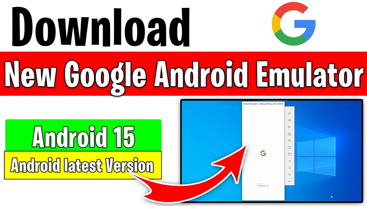 Google emulator for PC | How to Download and install google android 15 ...