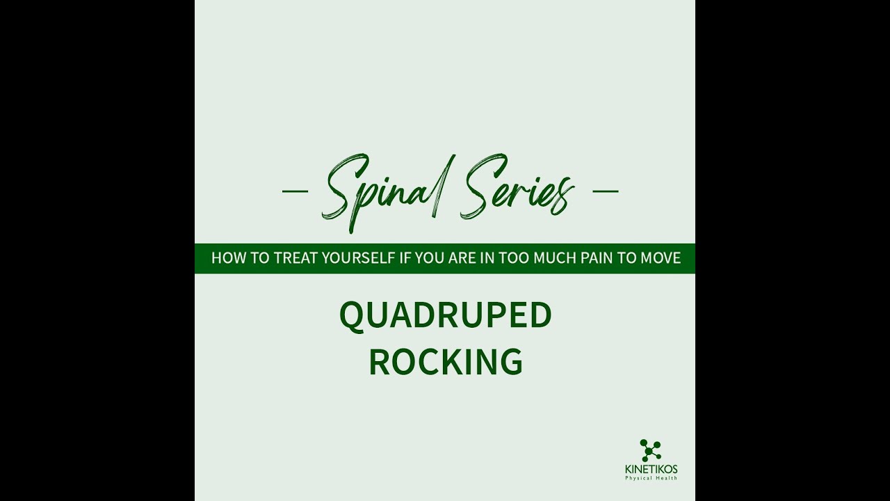 spinal series - Quadruped Rocking - YouTube