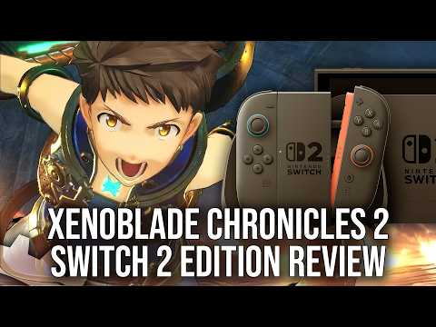 Xenoblade Chronicles 2 Switch 2-Edition: Ein deutliches Upgrade?