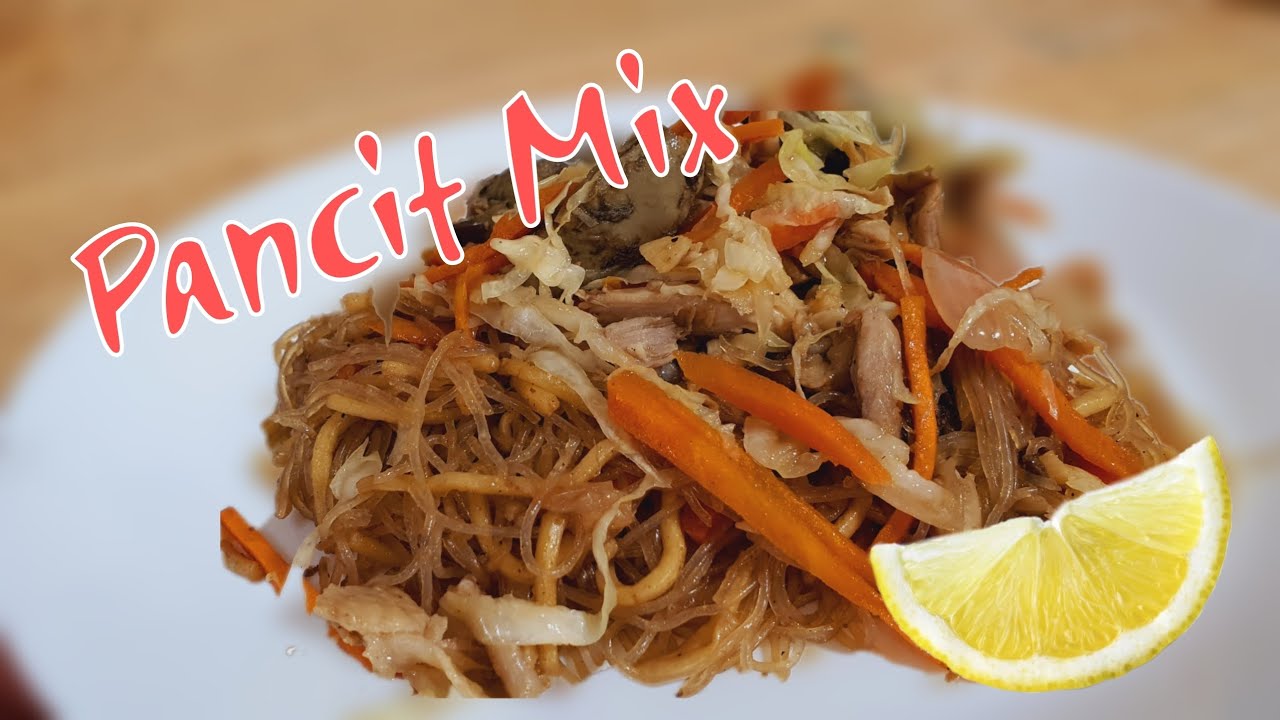 PANCIT MIX - YouTube