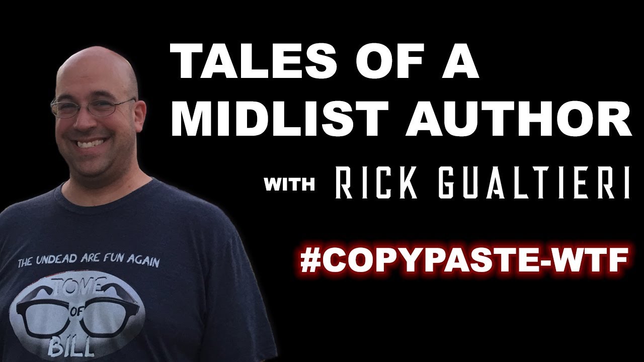 Tales of a Midlist Authors - #CopyPasteWTF?! - YouTube