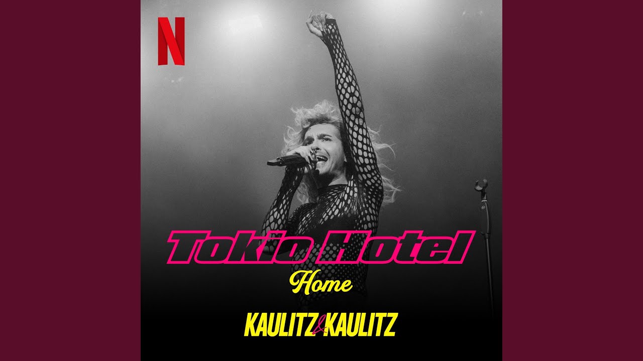 Home (from the Netflix Series 'Kaulitz & Kaulitz') - YouTube