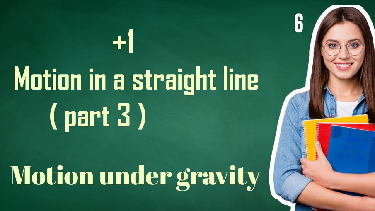 HSA Physical science //module 1/part6/+1-motion in a straight line ...