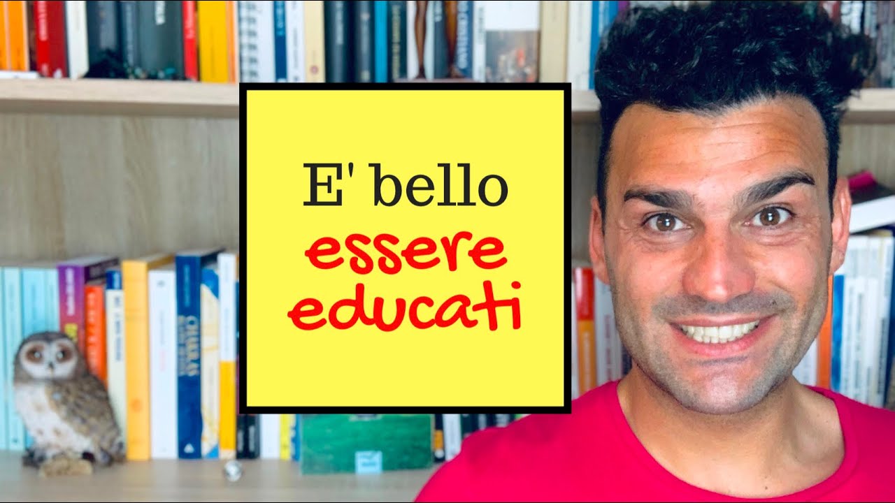 E’ bello essere educati - YouTube
