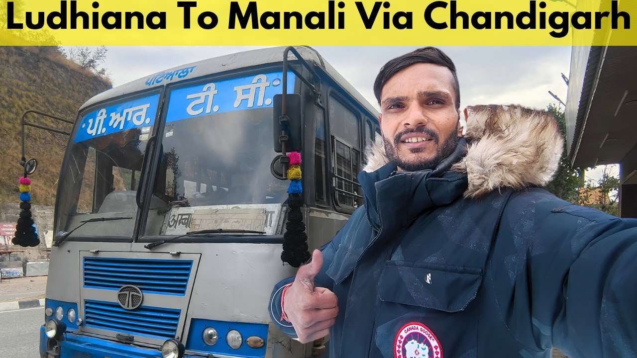 Ludhiana To Manali By Bus | Manali Trip Start | Day-1 | #manali #bus # ...