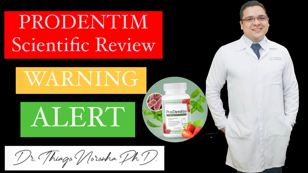 PRODENTIM - Alert - Warning - Scientific review - YouTube