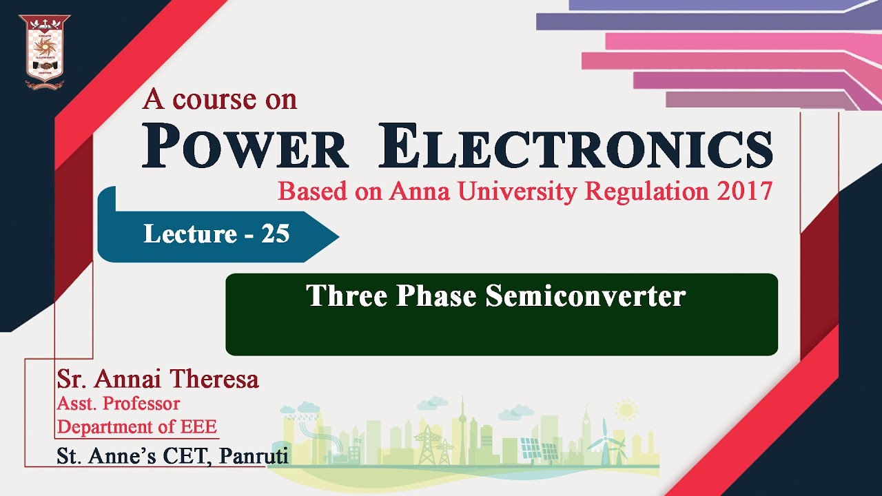 Lecture 2.10 Three phase semi converter. - YouTube