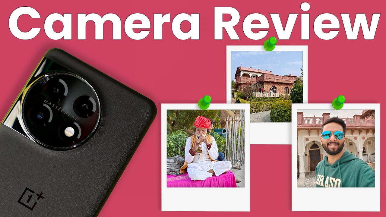 OnePlus 11 camera review: I didn't expect this! 😮 - YouTube