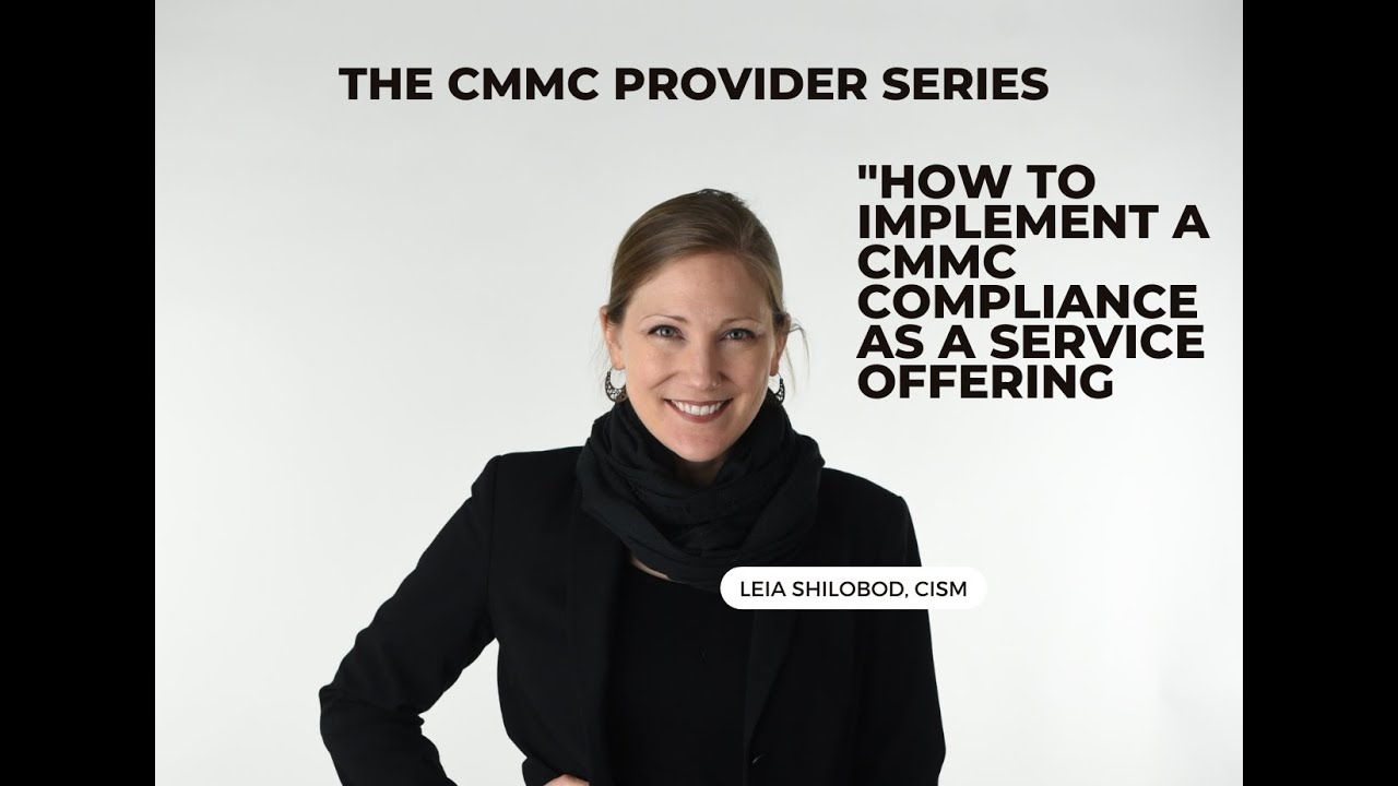 How To Implement a CMMC Compliance as a Service Offering - YouTube