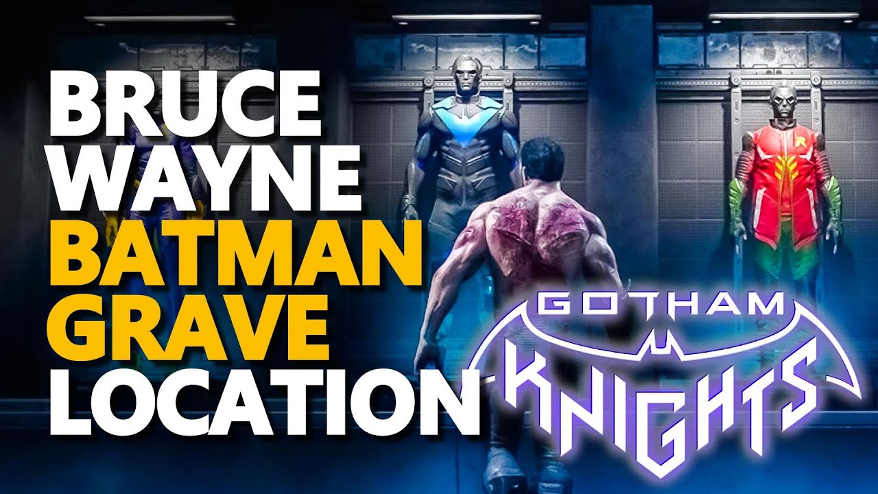 Bruce Wayne Batman Grave Location Gotham Knights - YouTube