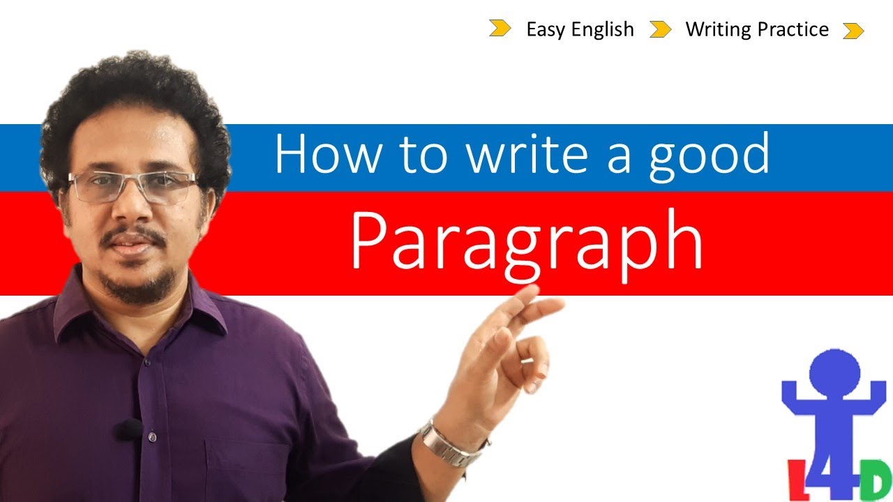 How to write a good Paragraph - YouTube
