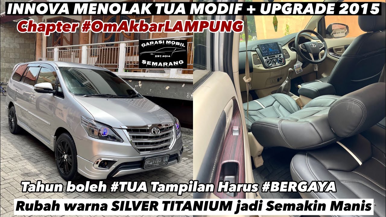 INNOVA MENOLAK TUA MODIF + UPGRADE 2015 Repaint Silver Titanium Chapter ...