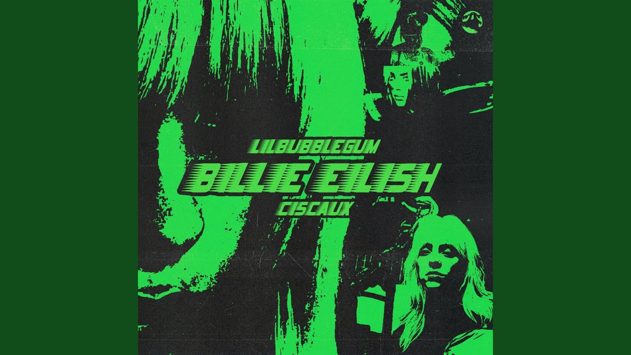 billie eilish (feat. Ciscaux) - YouTube