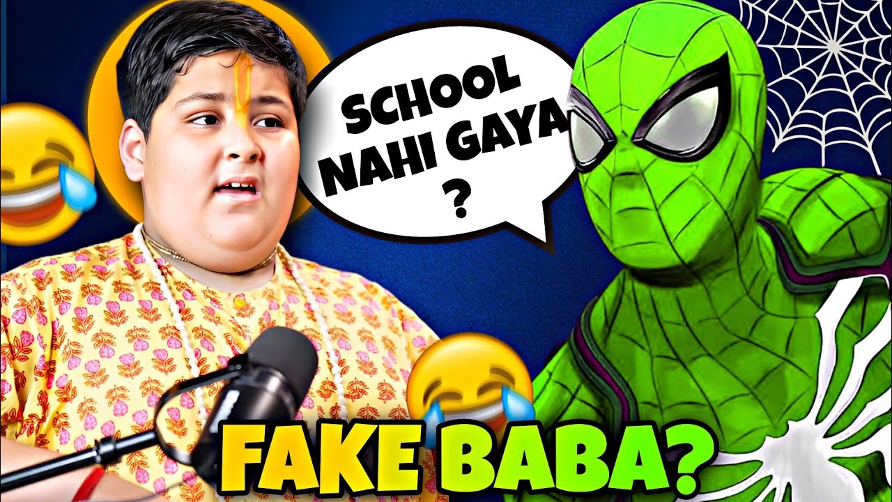 SPIDER MAN ROAST FAKE BABA 😅 !! ABHINAV ARORA ROAST !! - YouTube