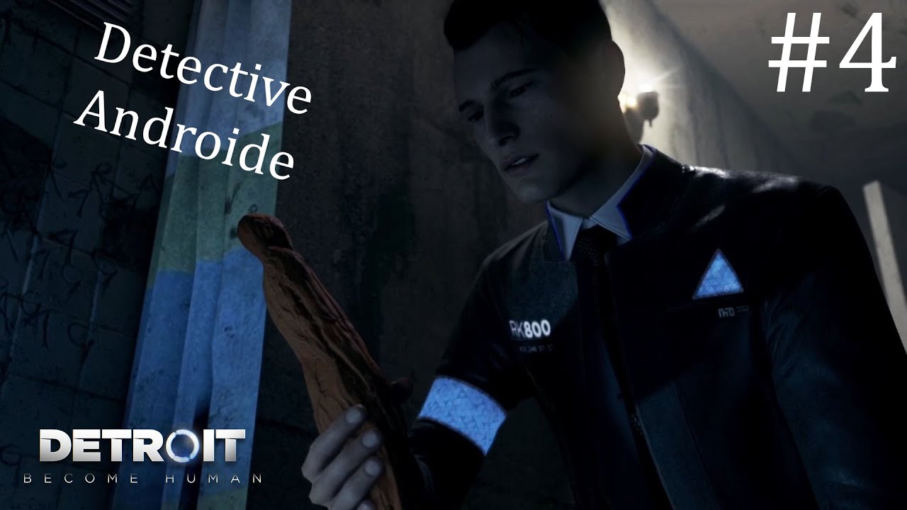 Detective Androide - Detroit Become Human #4 - Gameplay Español - YouTube