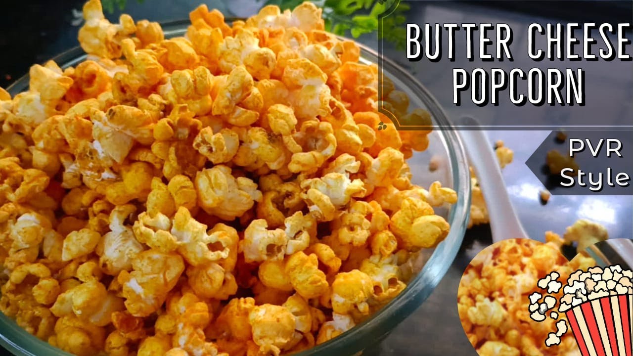 Cheese popcorn recipe | Theatre जैसे चीज़ पॉपकॉर्न | pvr cheese popcorn ...