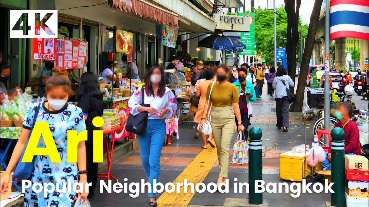 [4K UHD] Walk around Ari Area in Bangkok | Ari Neighborhood Morning ...