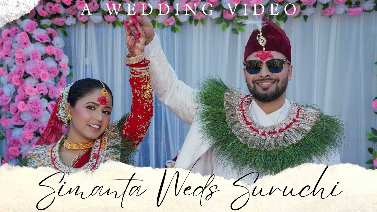 Simanta weds Suruchi | Lumbini Photography | Wedding video - YouTube