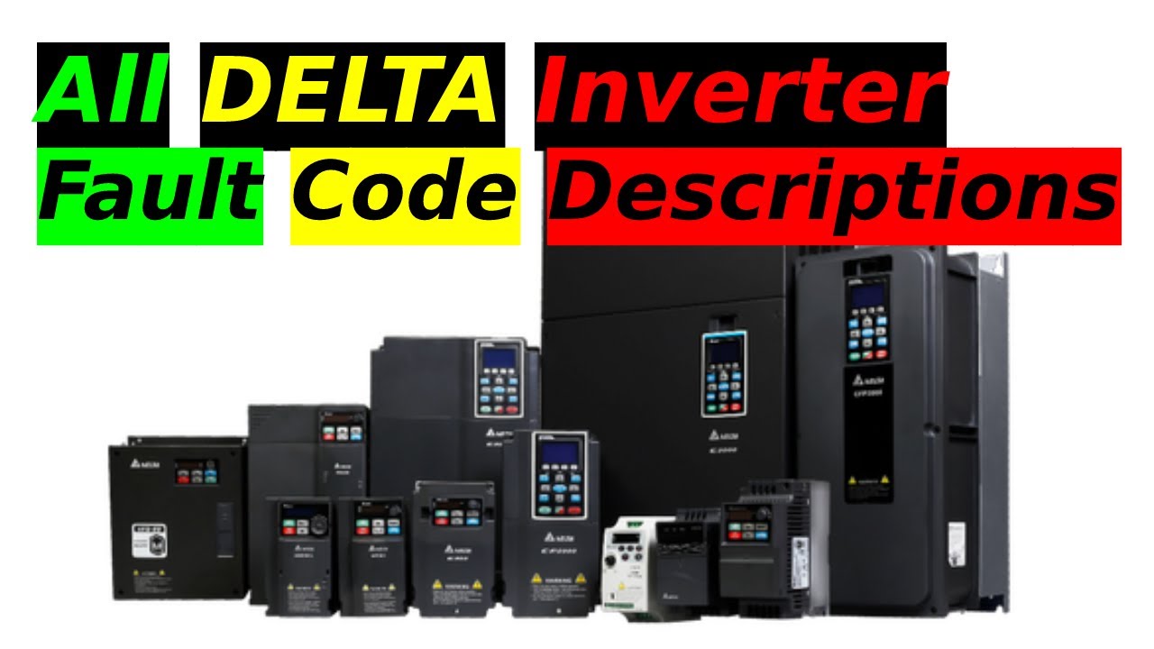 All Delta Inverter Fault Code Descriptions! সকল Delta Inverter এর ...
