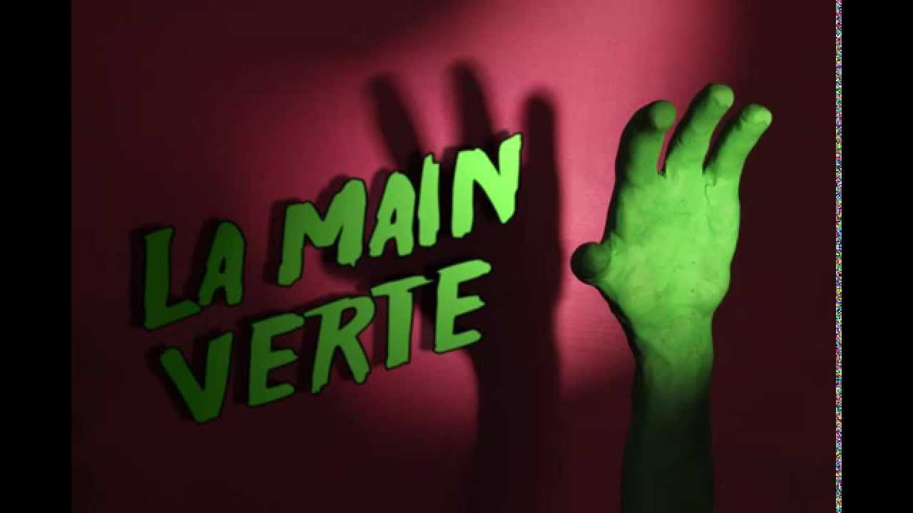 La Main verte - YouTube
