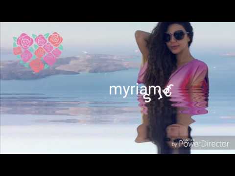 Myriam Fares _ Enta El Hayat / ميريام فارس انت الحياه