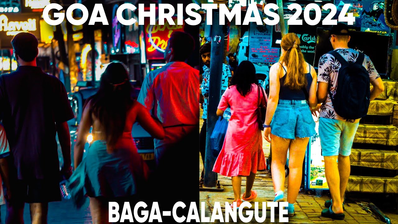 Goa | Baga Beach Road - Christmas 2024 | Calangute | Goa Vlog ...