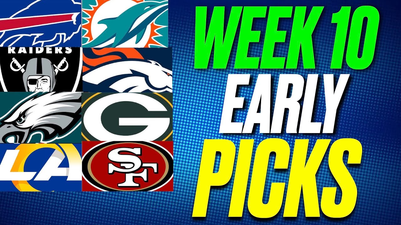 NFL WEEK 10 PICKS & PREDICTIONS FOR EVERY NFL GAME - YouTube