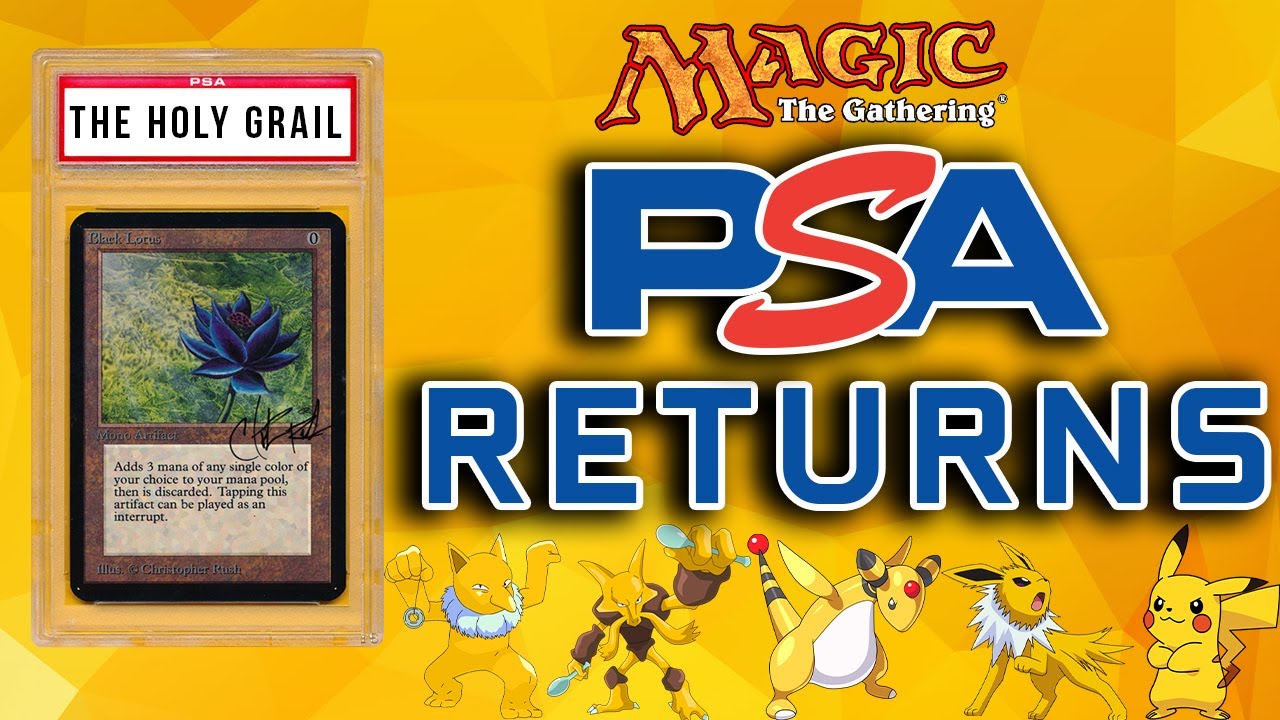 Various PSA Returns - Reholders/ Alpha Black Lotus/ Signed Christopher ...