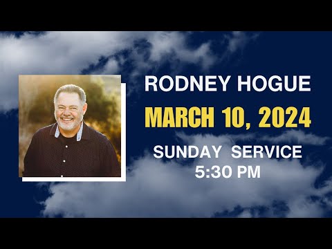 3.10.24 || Rodney Hogue - YouTube