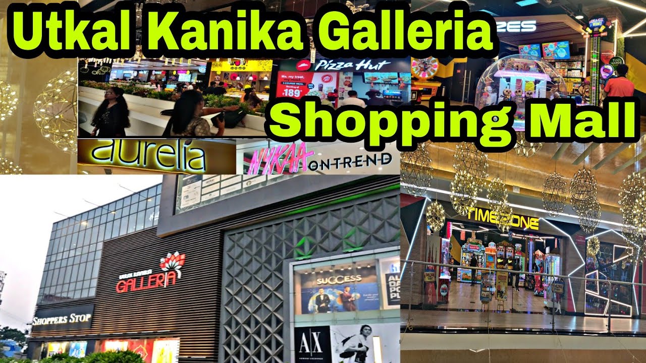 Utkal Kanika Galleria Shopping Mall | Odisha || #shoppingvlog - YouTube