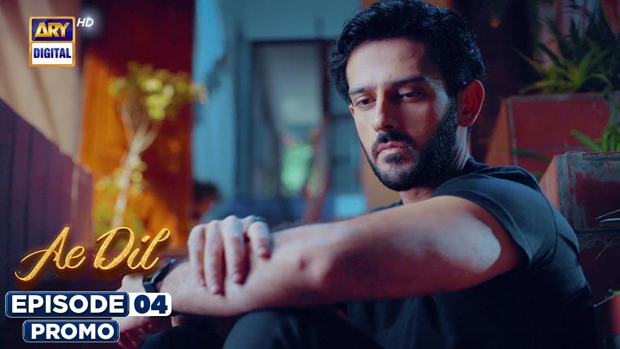 Ae Dil Episode 4 | Promo | Digitally Presented by Dove & Surf Excel ...