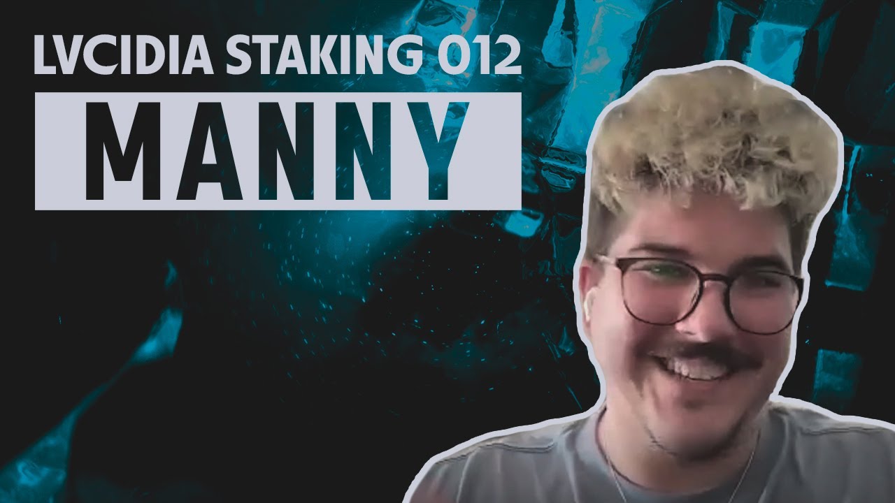LVCIDIA STAKING 012 - Manny on his role at LVCIDIA - YouTube