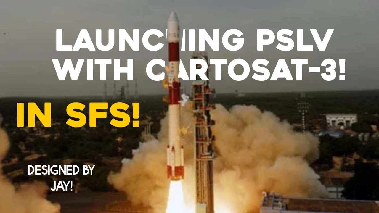 Launching P.S.L.V. With Cartosat-3 IN SFS • PSLV IN SFS 1.4 • - YouTube