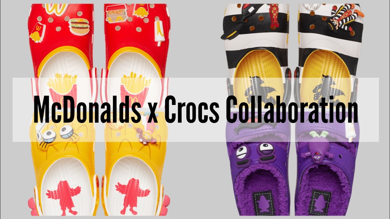 McDonalds x Crocs Collaboration - YouTube