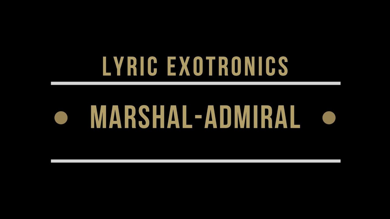 Marshal Admiral [Epic Power Metal - Lyrics] - YouTube