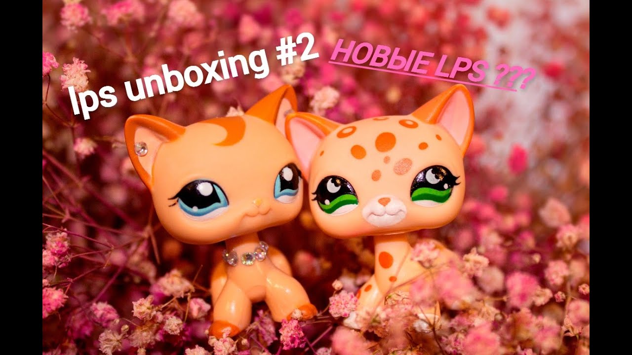 lps unboxing #2 Распаковочка. Новые LPS ??? - YouTube
