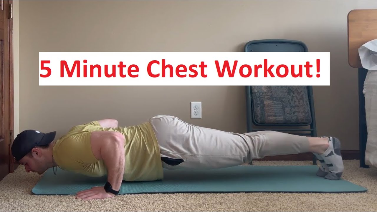 5 Minute Chest Workout - At Home Workouts - YouTube