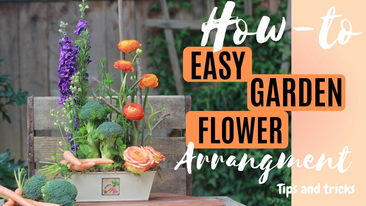 How to Make Easy Spring Garden Flower Arrangement | Vegetative ...