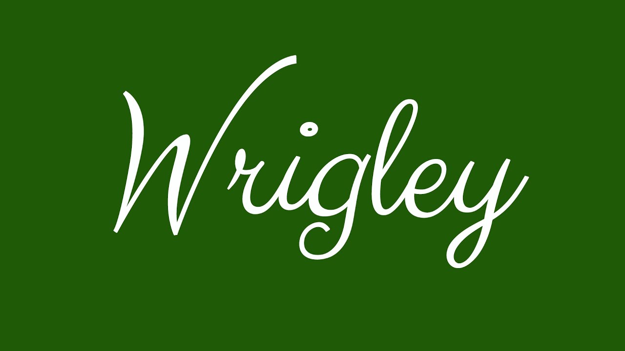 Learn how to Sign the Name Wrigley Stylishly in Cursive Writing - YouTube