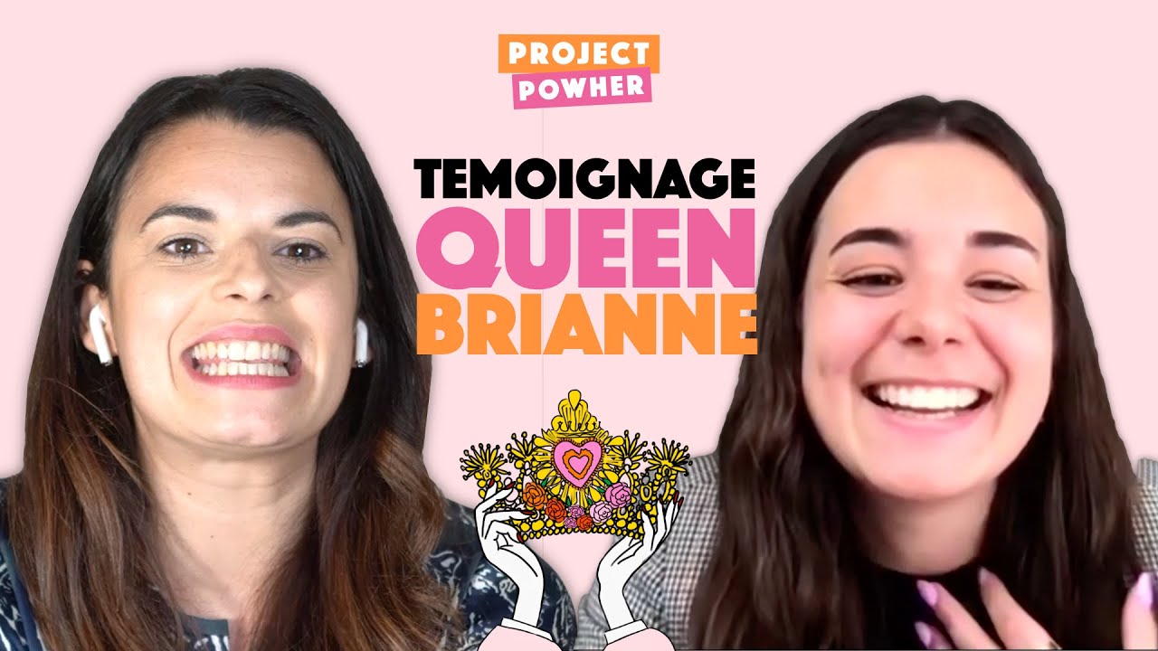 Queen Brianne raconte son expérience avec le programme Project Powher 💖 ...