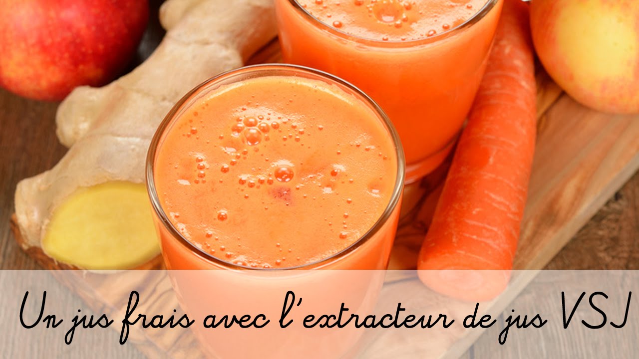 Faire un jus de fruits, de légumes avec l'extracteur de jus VSJ - YouTube