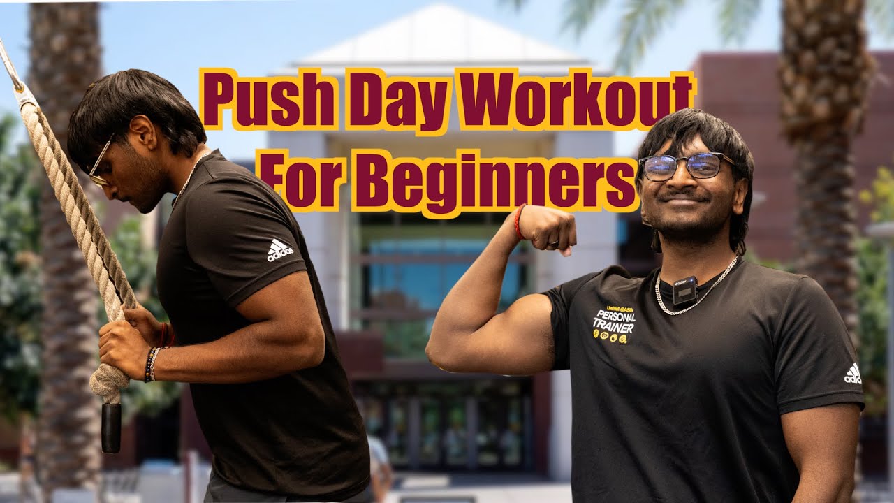 Arizona State University SDFC| Beginner Level Push Day Workout - YouTube